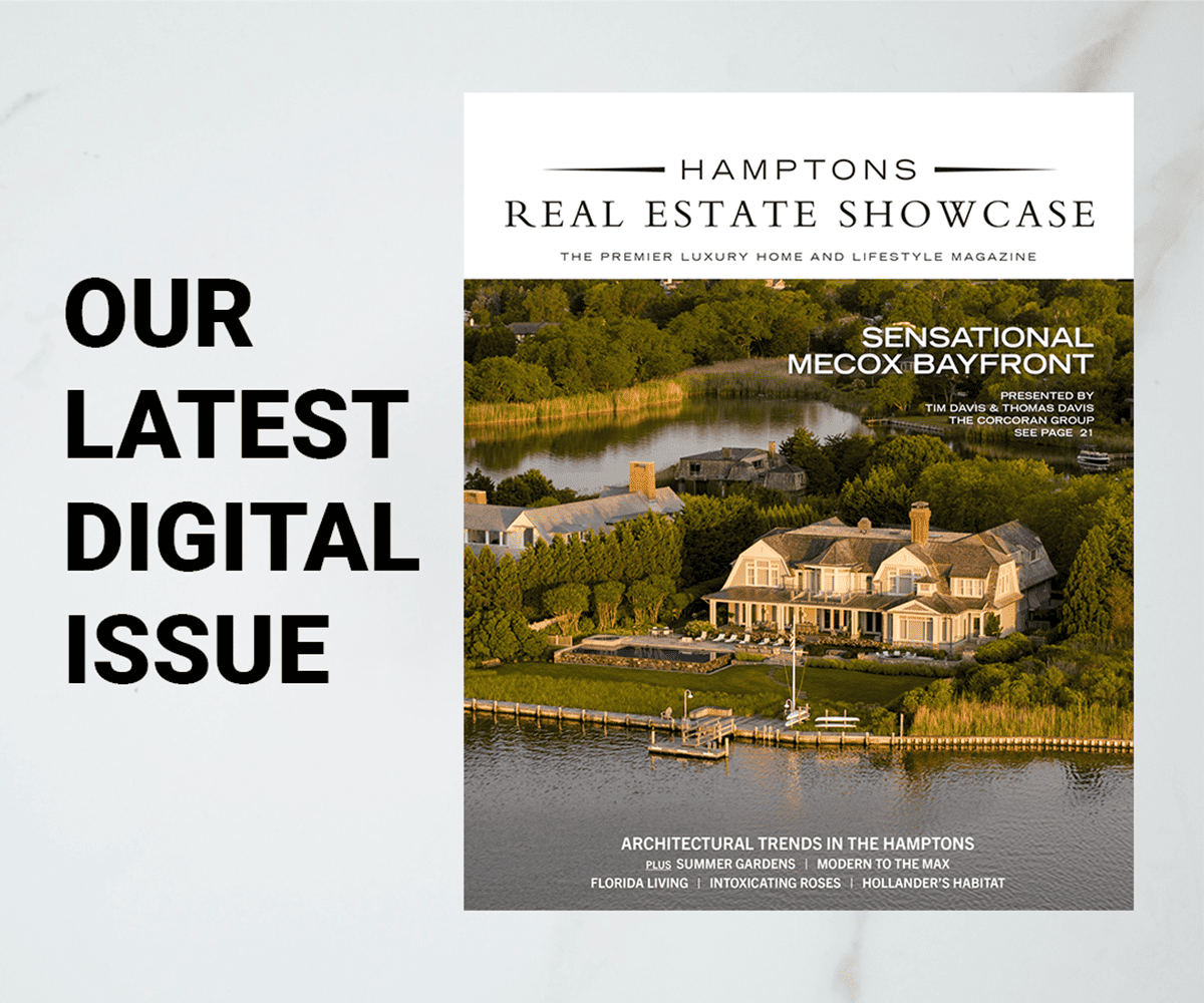 The Premier Luxury Home and Lifestyle Magazine in the Hamptons